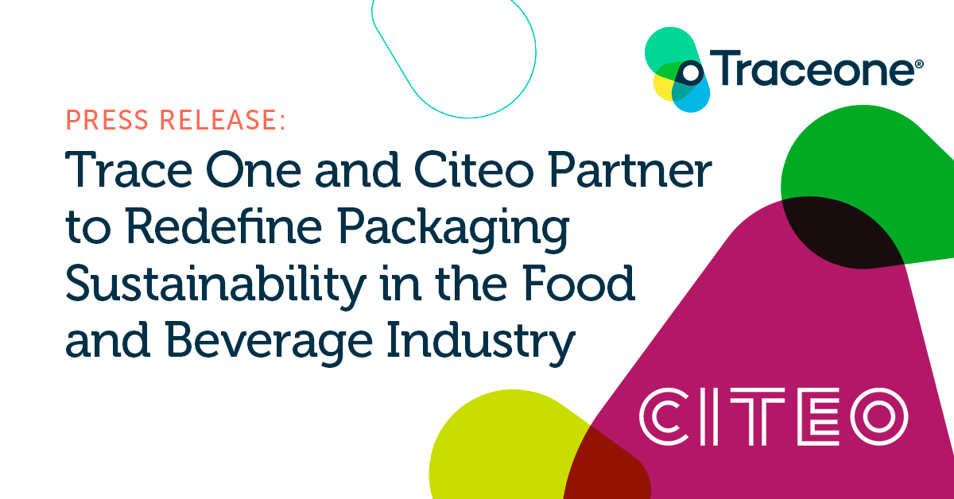 Press Release: Trace One and Citeo Partner to Redefine Packaging ...